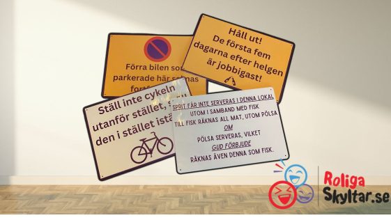 Historisk plats! - Roliga skyltar